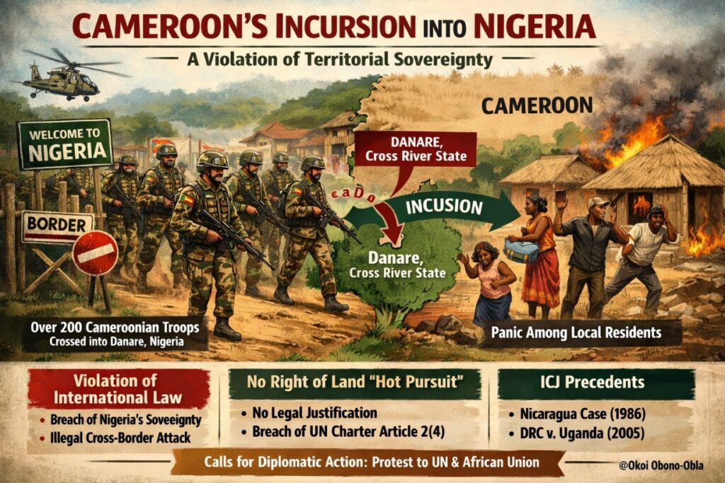 Cameroon’s Armed Incursion into Danare, Cross River State: A Breach of ...